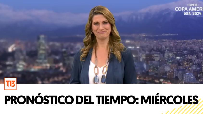 Revisa el pronóstico del tiempo para este miércoles 12 de junio | T13